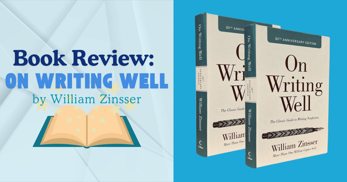 Book Review: On Writing Well by William Zinsser